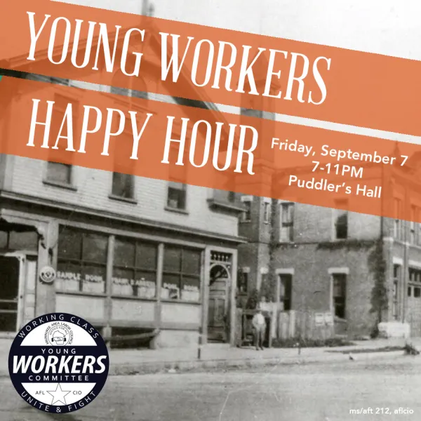 Young Workers Committee Happy Hour | Milwaukee Area Labor Council, AFL-CIO